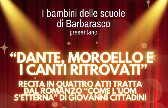 I bambini di Barbarasco portano in scena Dante. Lunedì 14 luglio alle ...